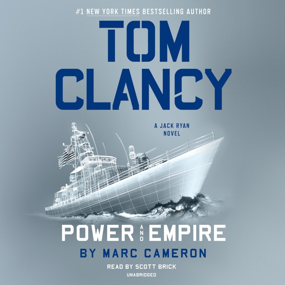 Tom Clancy Power and Empire by Marc Cameron - Audiobook