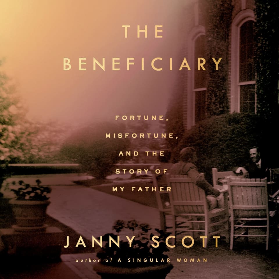 The Beneficiary by Janny Scott - Audiobook