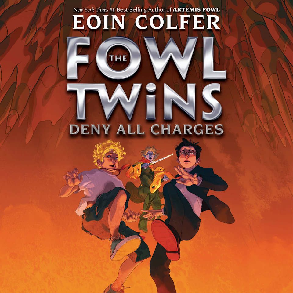 The Fowl Twins, Book Two: Deny All Charges by Eoin Colfer - Audiobook