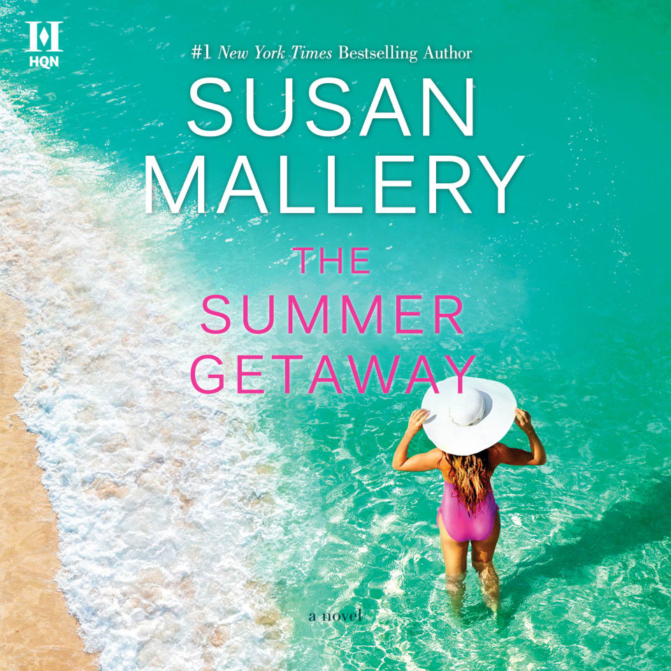 The Summer Getaway by Susan Mallery - Audiobook