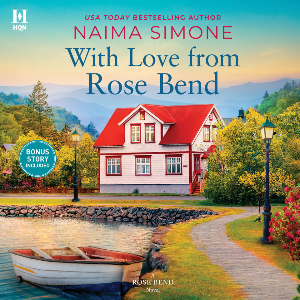 With Love from Rose Bend by Naima Simone - Audiobook