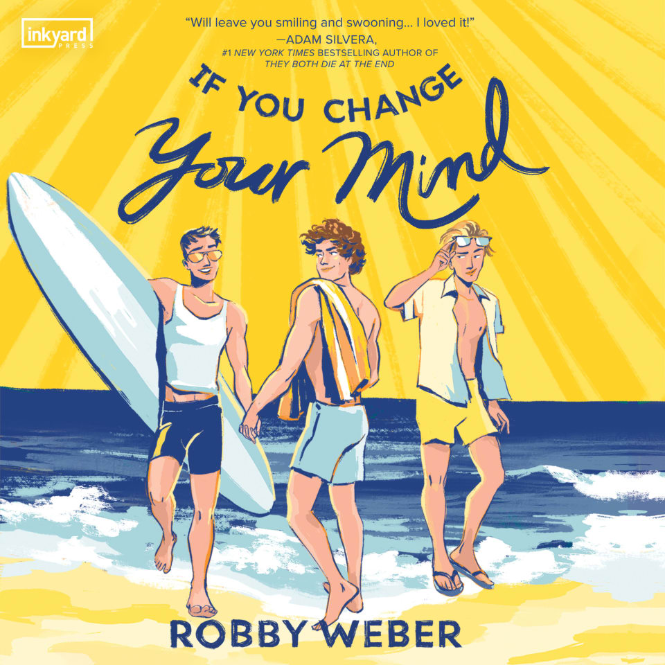 If You Change Your Mind by Robby Weber - Audiobook