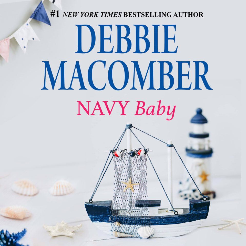 Navy Baby by Debbie Macomber - Audiobook