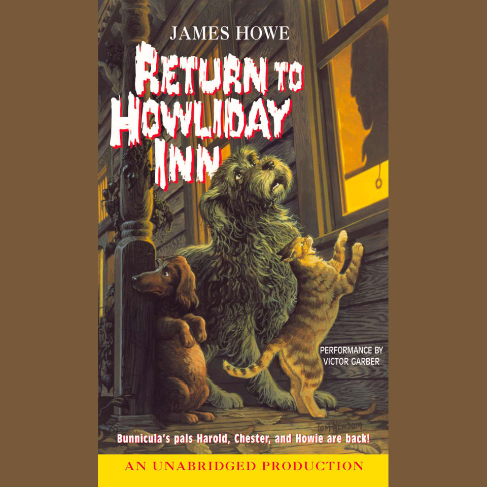 Bunnicula: Return to Howliday Inn by James Howe - Audiobook