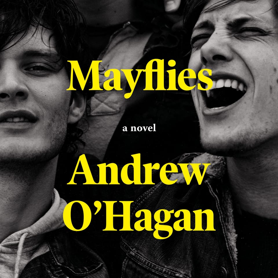 Mayflies by Andrew O'Hagan - Audiobook