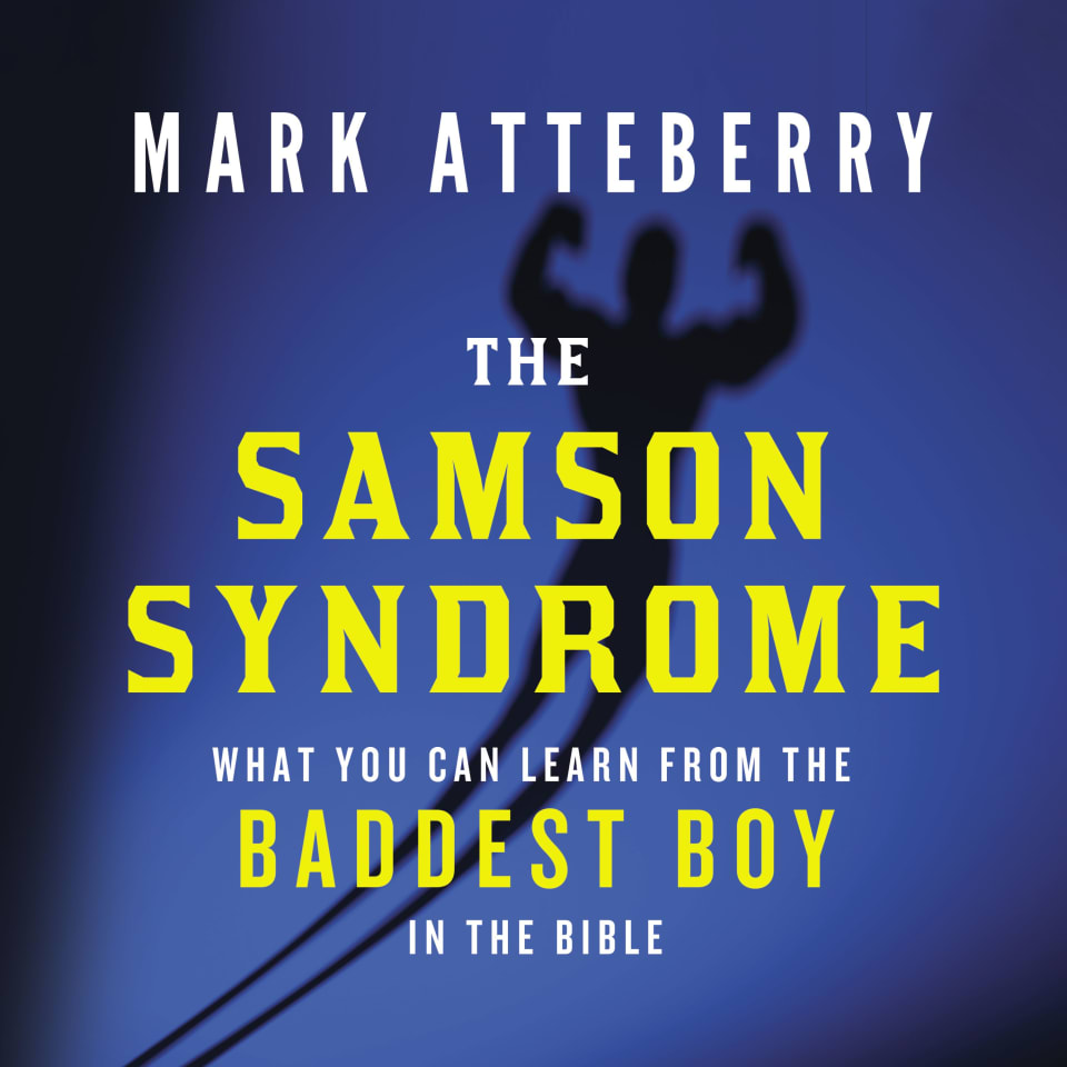 The Samson Syndrome by Mark Atteberry - Audiobook
