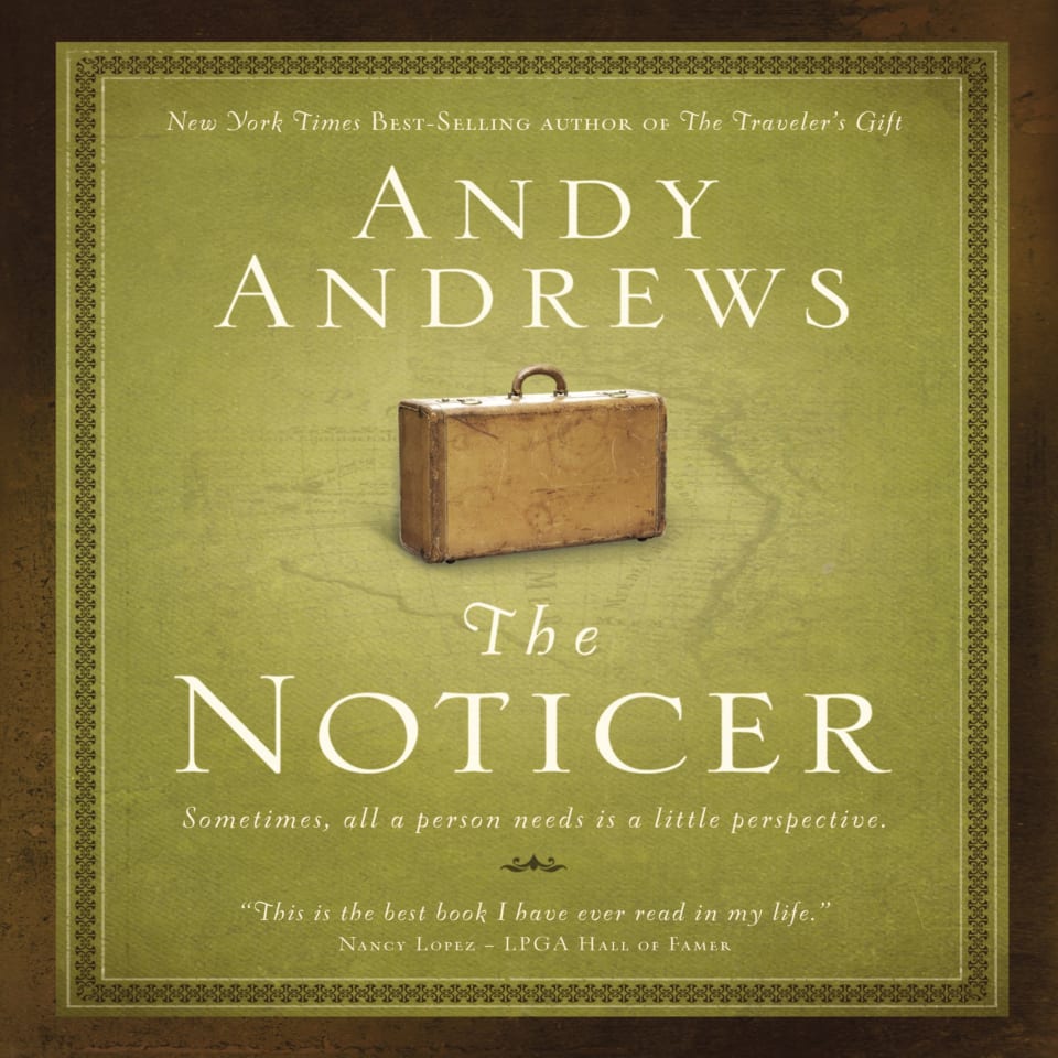 The Noticer by Andy Andrews - Audiobook