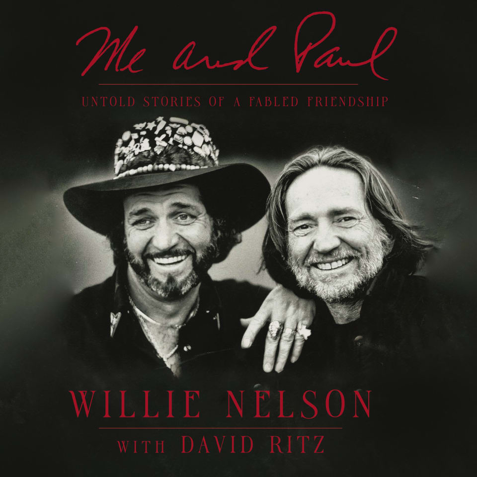 Me and Paul by David Ritz & Willie Nelson - Audiobook