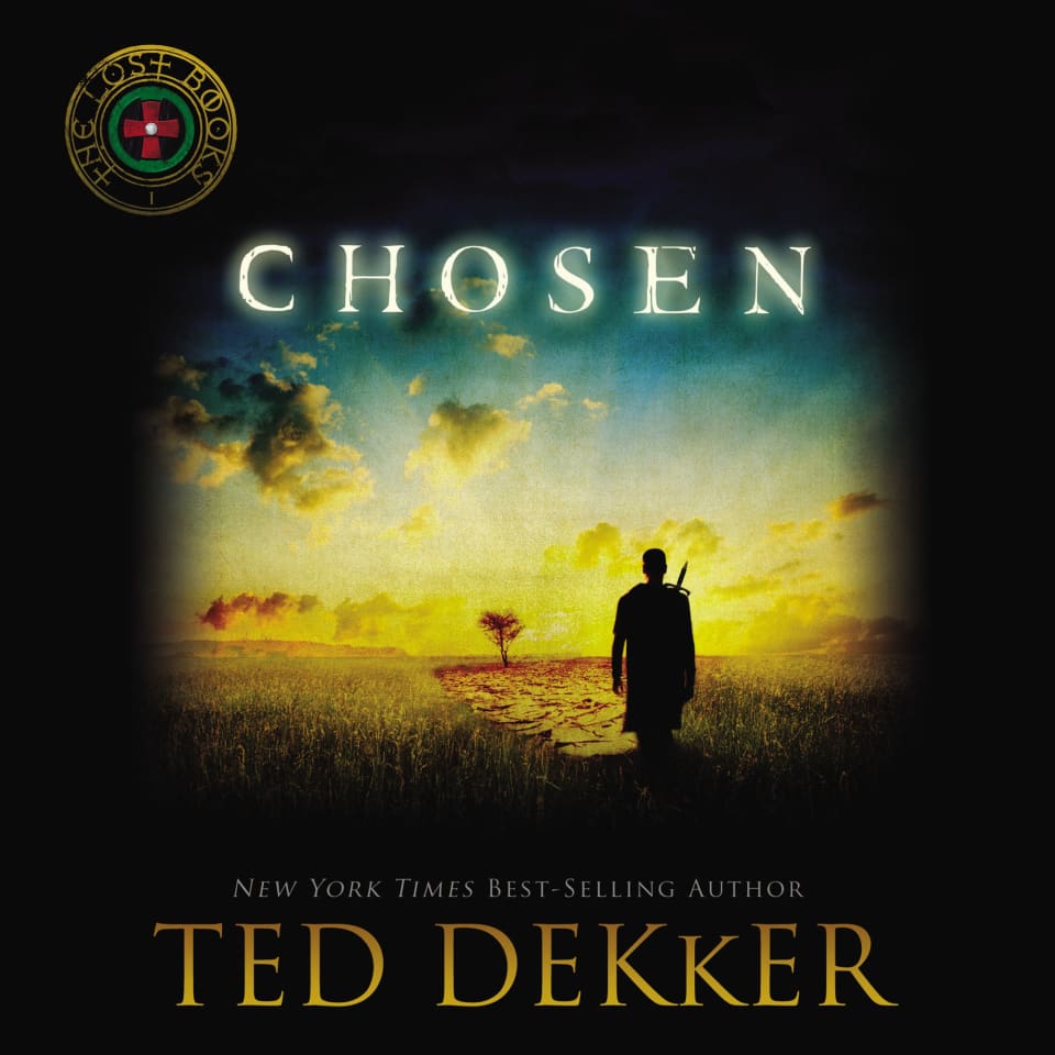 Chosen by Ted Dekker - Audiobook