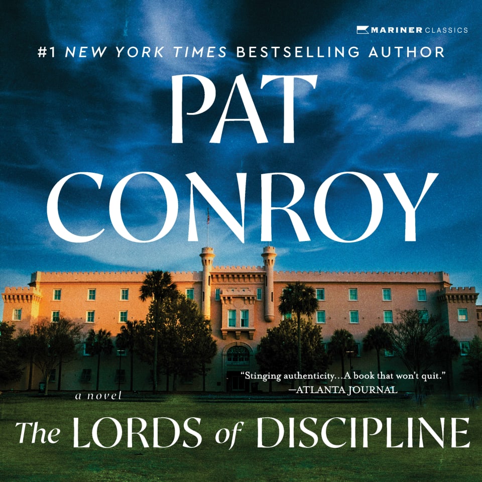 The Lords of Discipline by Pat Conroy - Audiobook