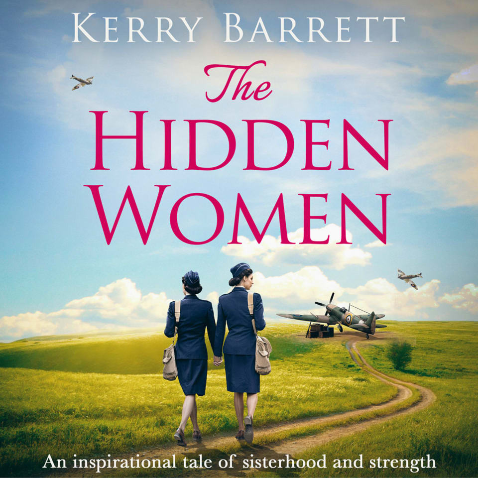 The Hidden Women: An inspirational historical novel about sisterhood by ...