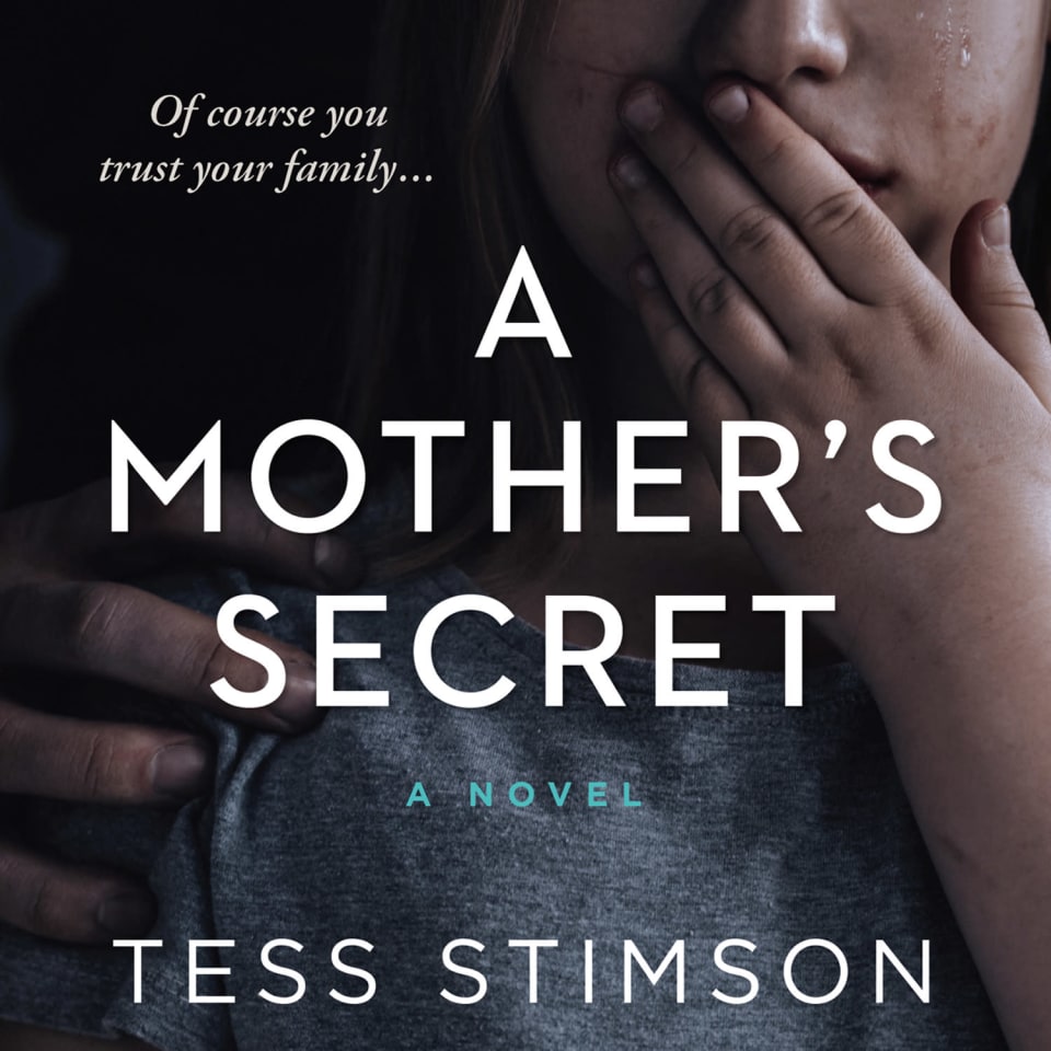 A Mother’s Secret by Tess Stimson - Audiobook