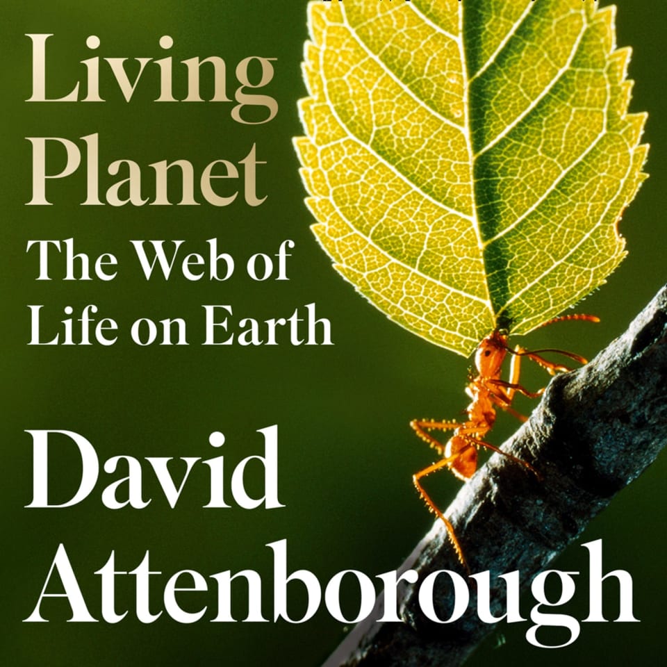 Living Planet: The Web of Life on Earth by David Attenborough - Audiobook