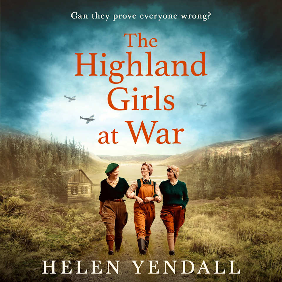 The Highland Girls at War (The Highland Girls series, Book 1) by Helen ...