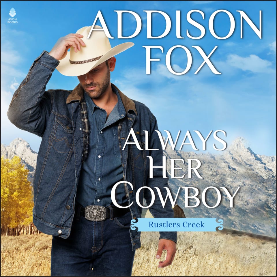 Always Her Cowboy by Addison Fox - Audiobook