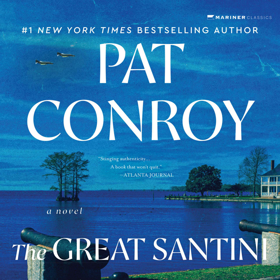 The Great Santini by Pat Conroy - Audiobook
