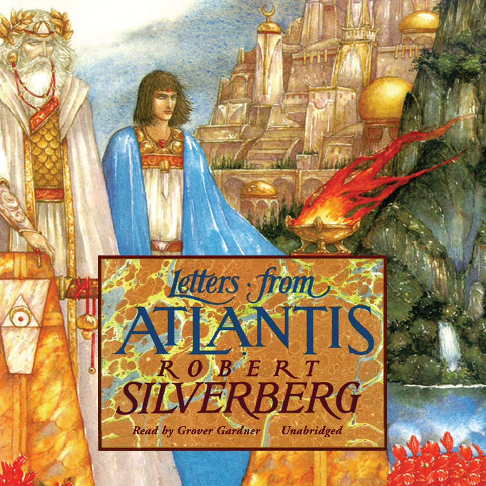 Letters from Atlantis by Robert Silverberg - Audiobook