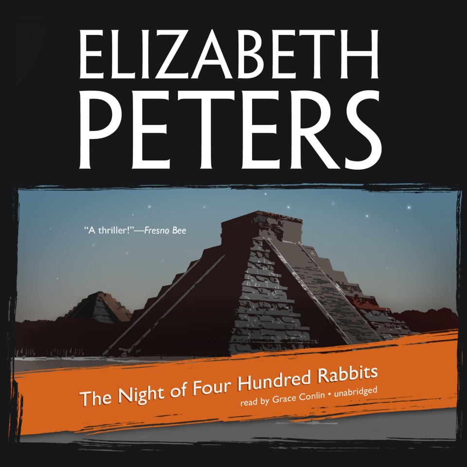 The Night of Four Hundred Rabbits by Elizabeth Peters - Audiobook