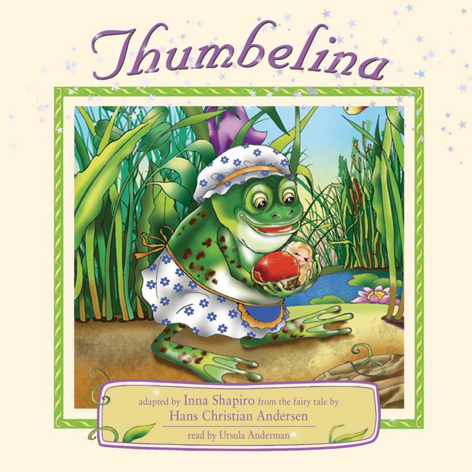 Thumbelina by Hans Christian Andersen & Inna Shapiro - Audiobook