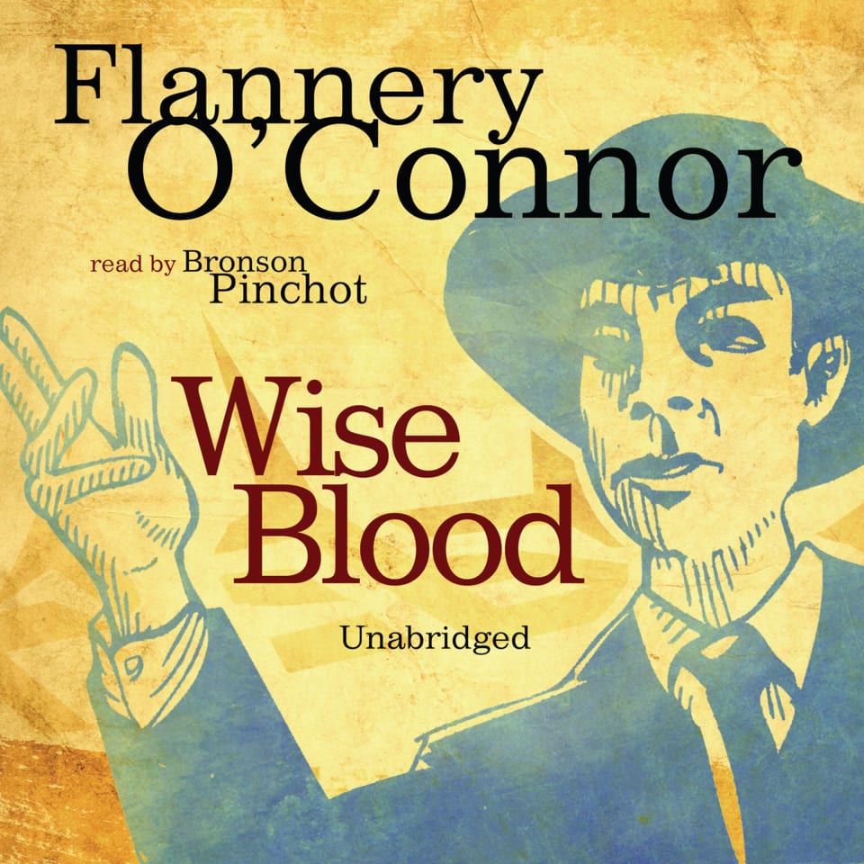 Wise Blood by Flannery O'Connor - Audiobook