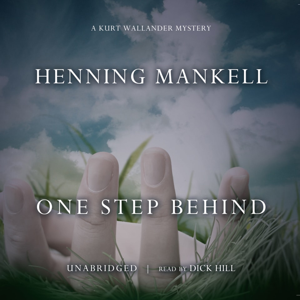 One Step Behind by Ebba Segerberg & Henning Mankell - Audiobook