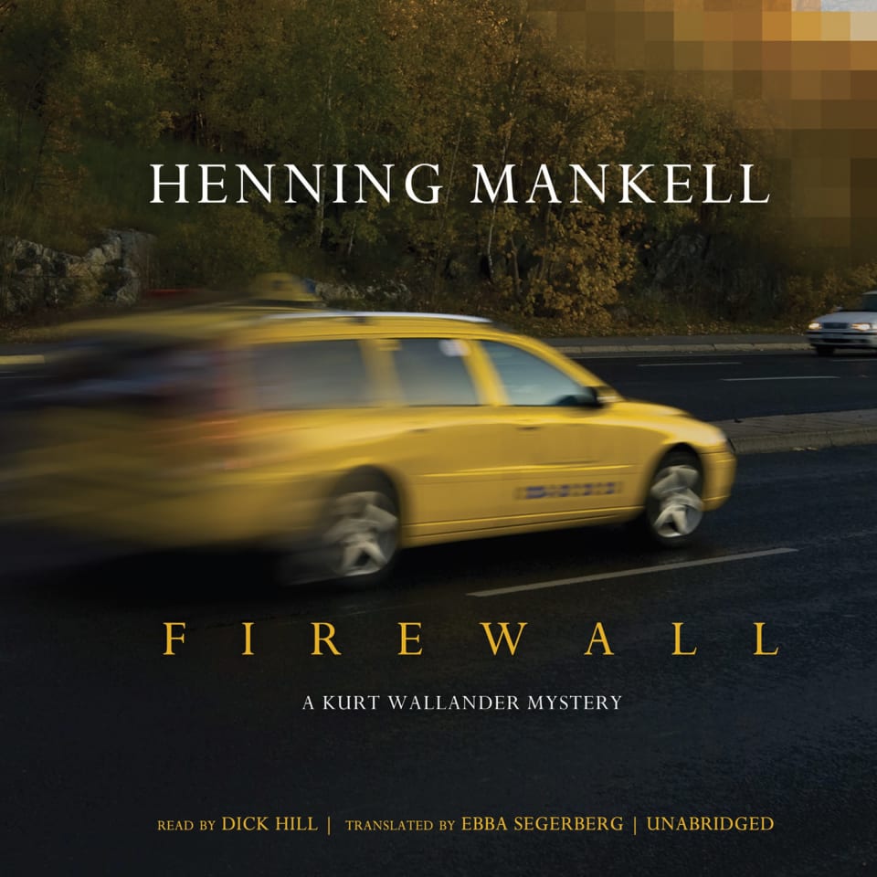 Firewall by Ebba Segerberg & Henning Mankell - Audiobook