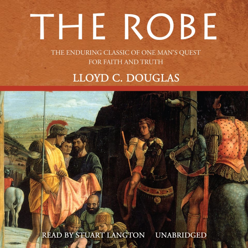 The Robe by Lloyd C. Douglas - Audiobook