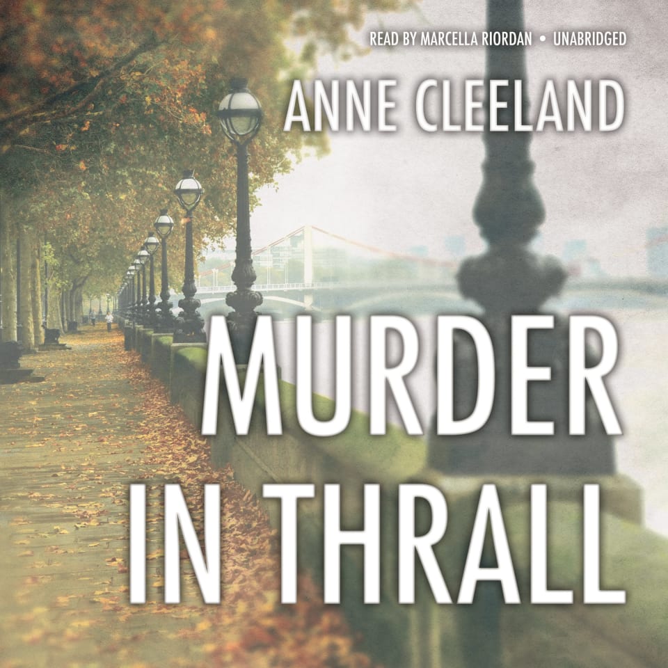 Murder in Thrall by Anne Cleeland - Audiobook