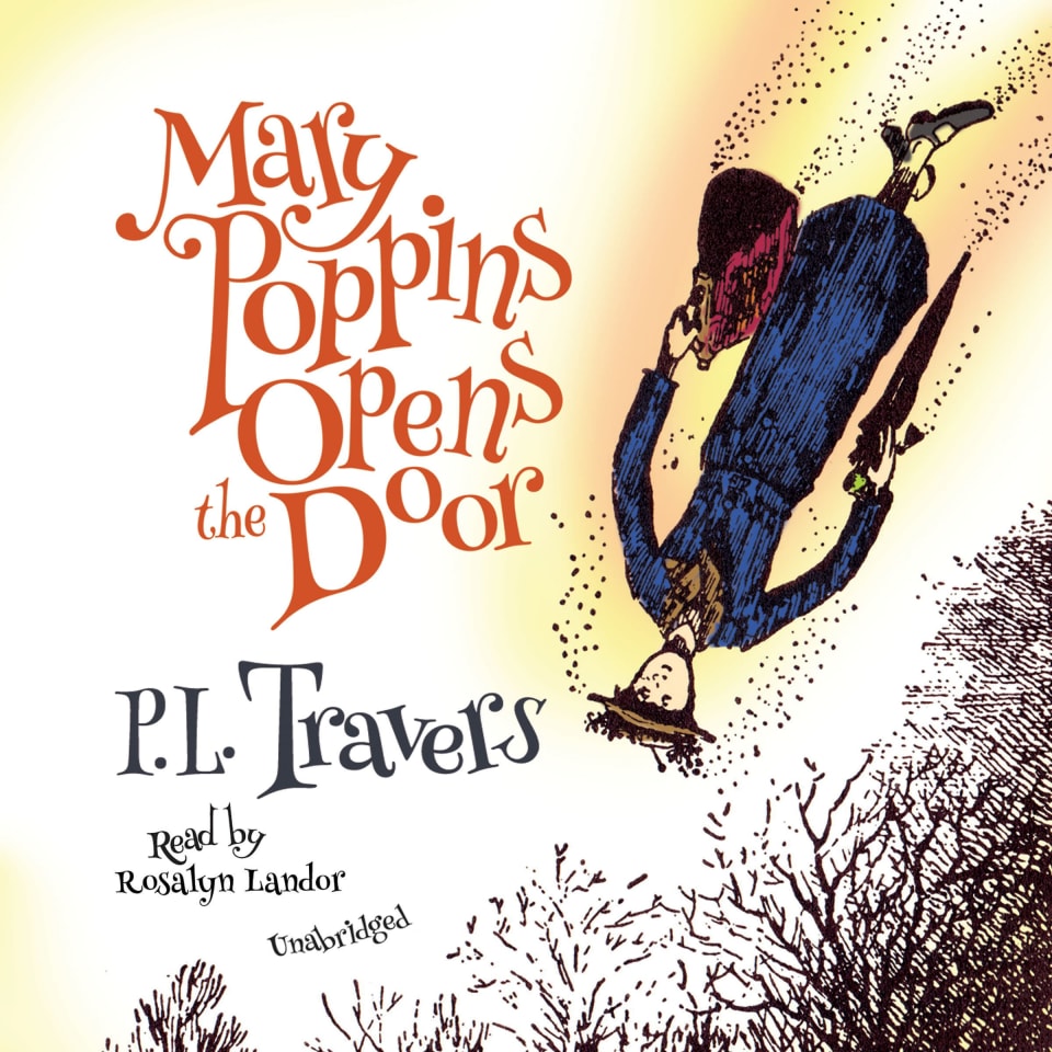 Mary Poppins Opens the Door by P. L. Travers - Audiobook