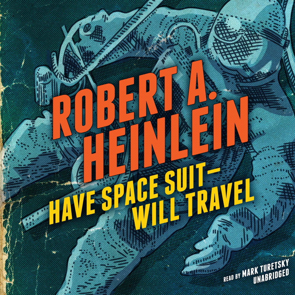 Have Space Suit Will Travel By Robert A Heinlein Audiobook No