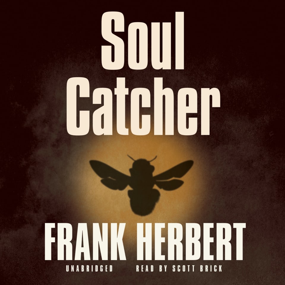 Soul Catcher by Frank Herbert - Audiobook