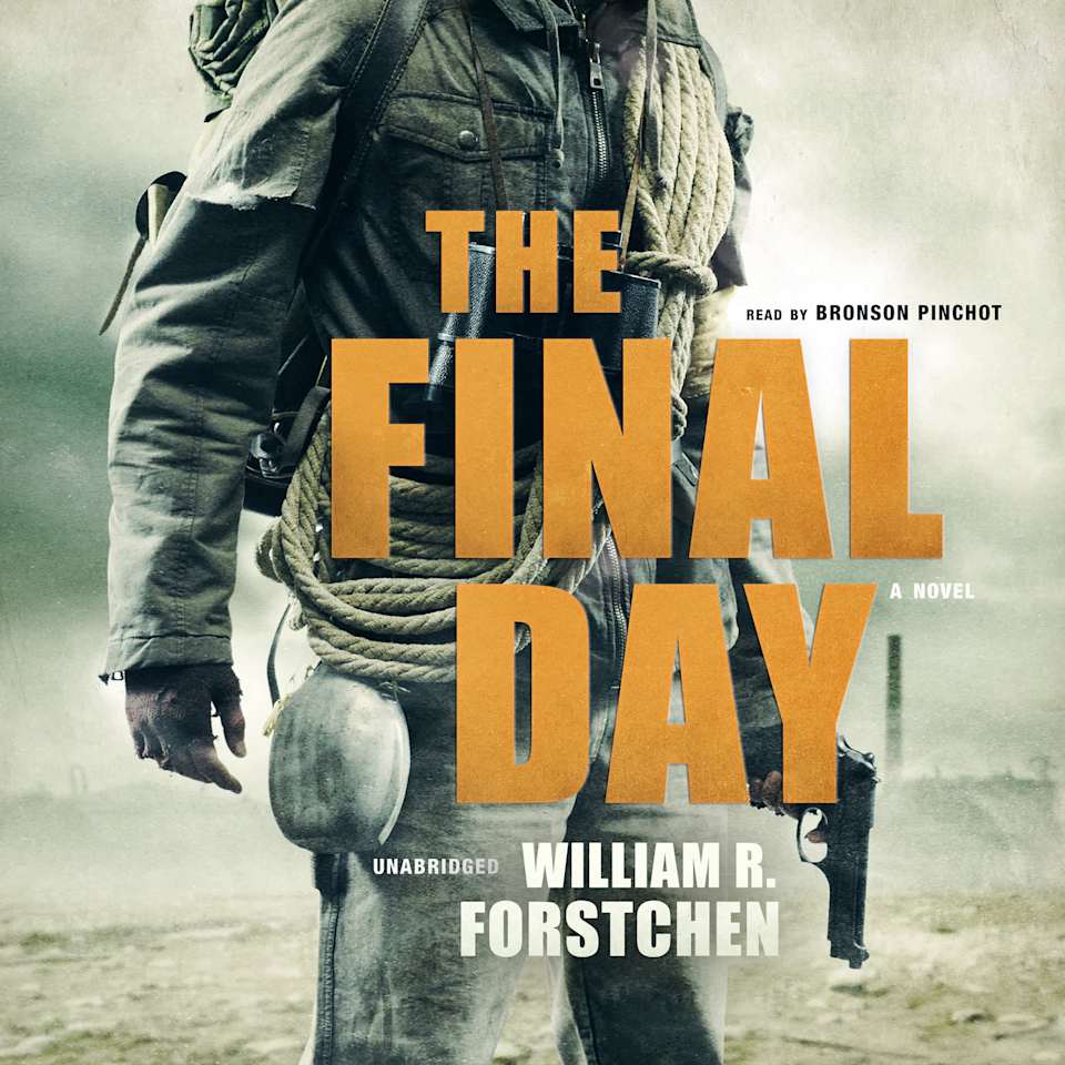 The Final Day by William R. Forstchen - Audiobook