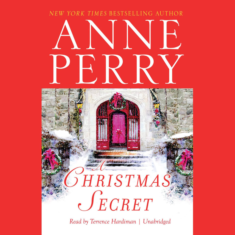 A Christmas Secret by Anne Perry - Audiobook