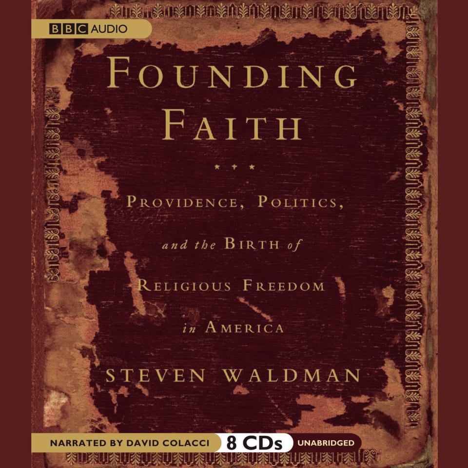 Founding Faith by Steven Waldman - Audiobook (No Subscription)