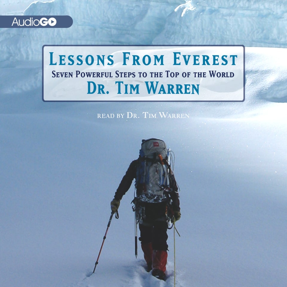 Lessons from Everest by Dr. Tim Warren - Audiobook