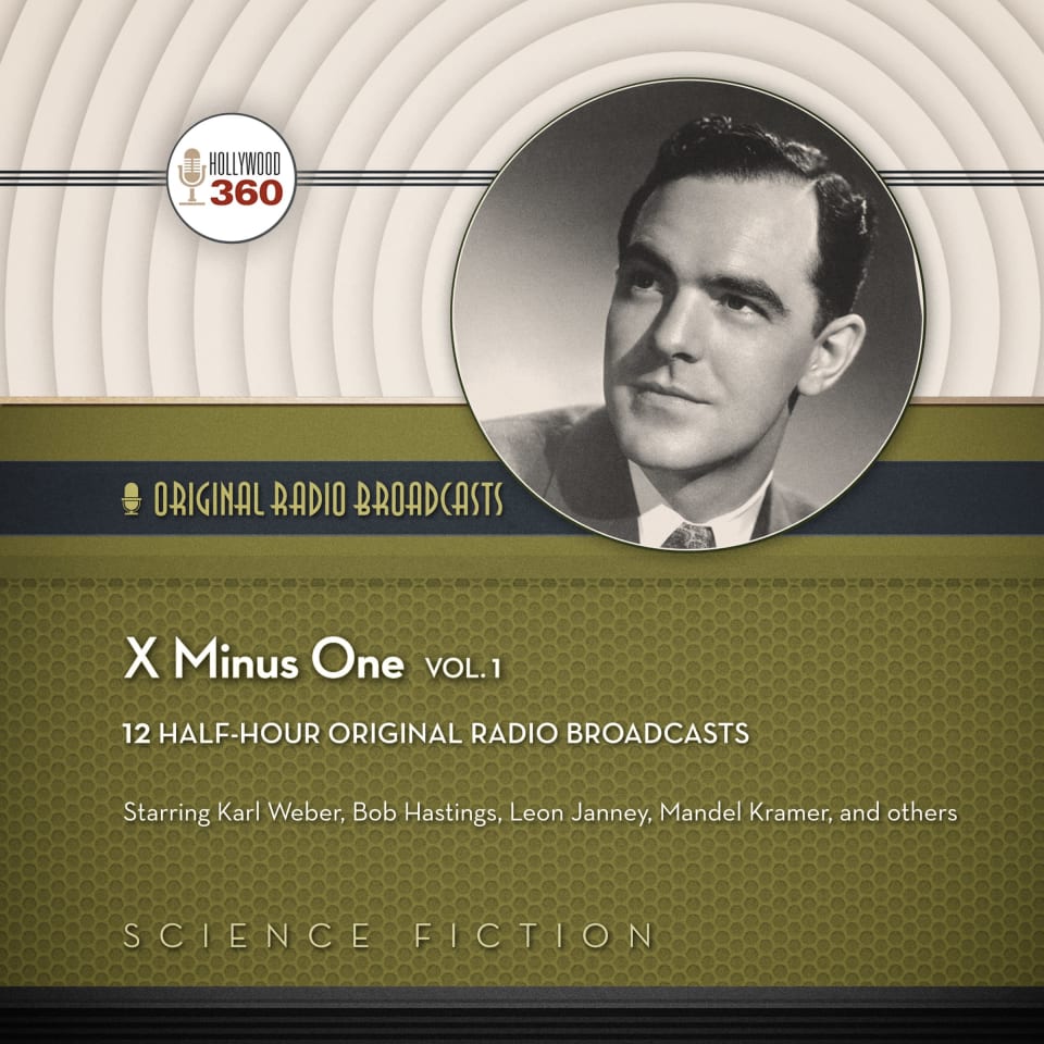 X minus One, Vol. 1 by Hollywood 360 & NBC Radio - Audiobook