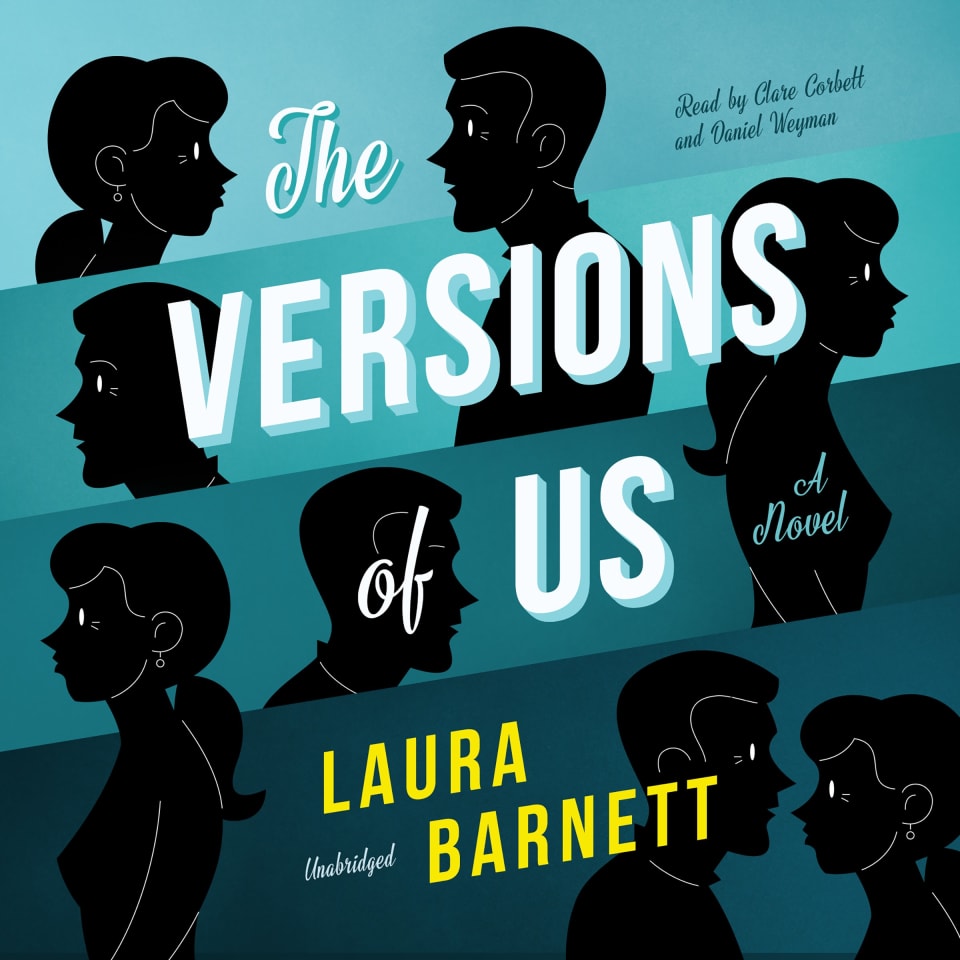 The Versions of Us by Laura Barnett - Audiobook