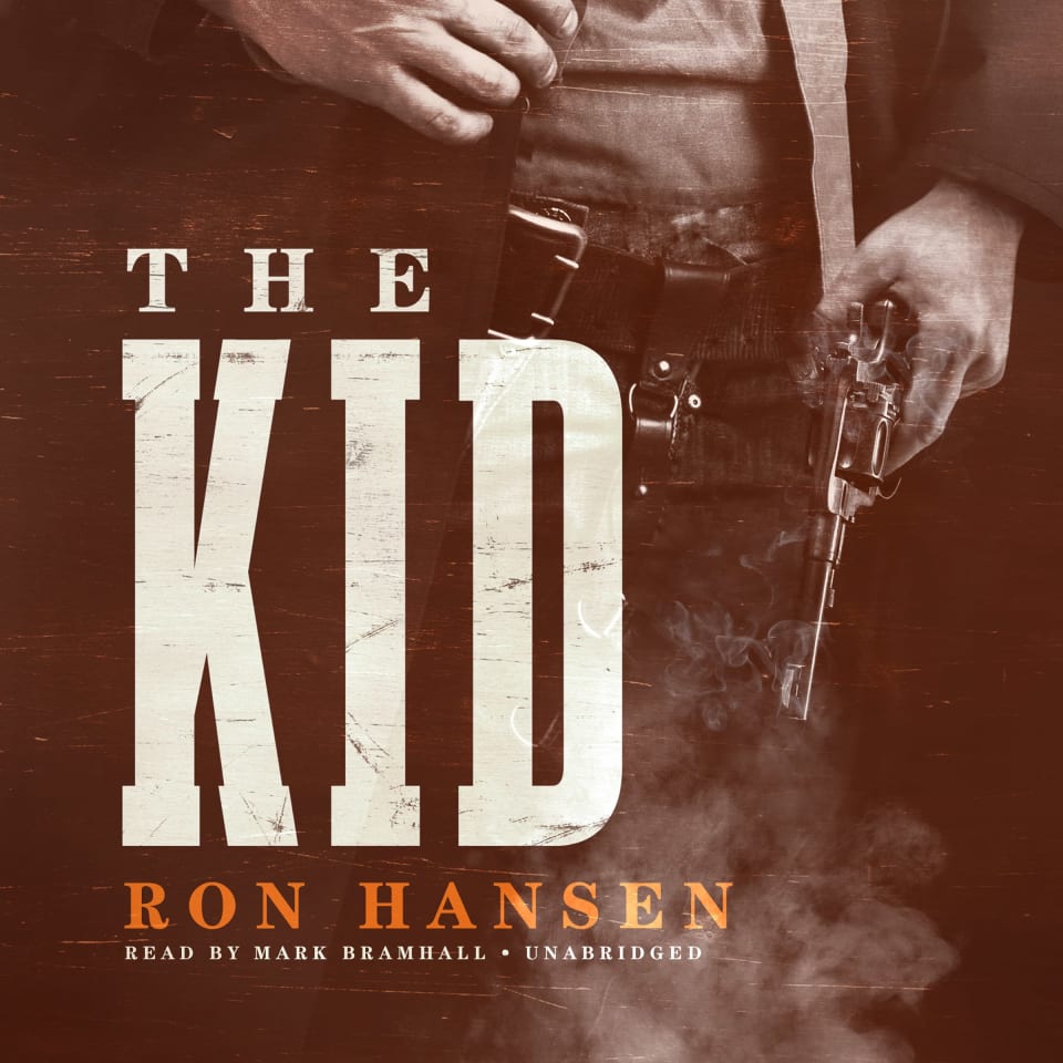 The Kid by Ron Hansen - Audiobook