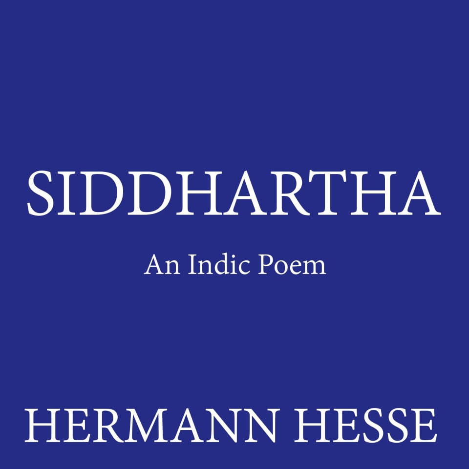 Siddhartha Abridged By Hermann Hesse Hilda Rosner Audiobook