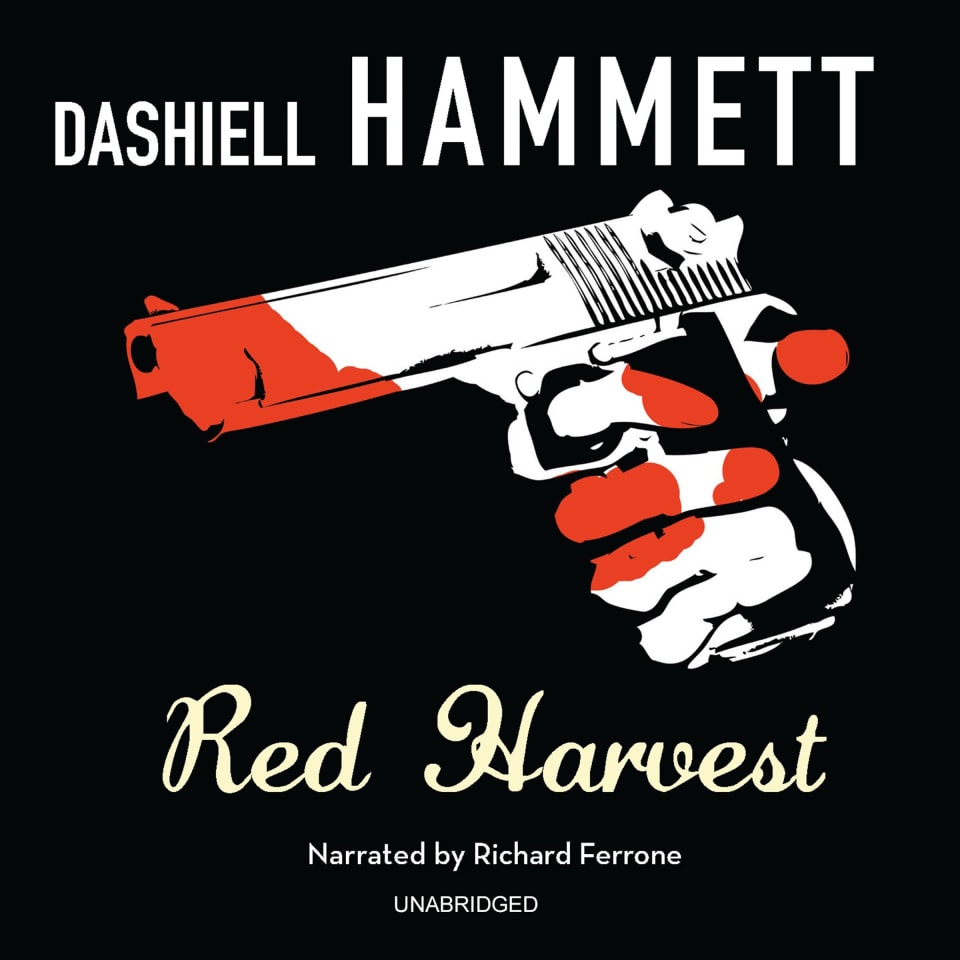 Red Harvest by Dashiell Hammett - Audiobook
