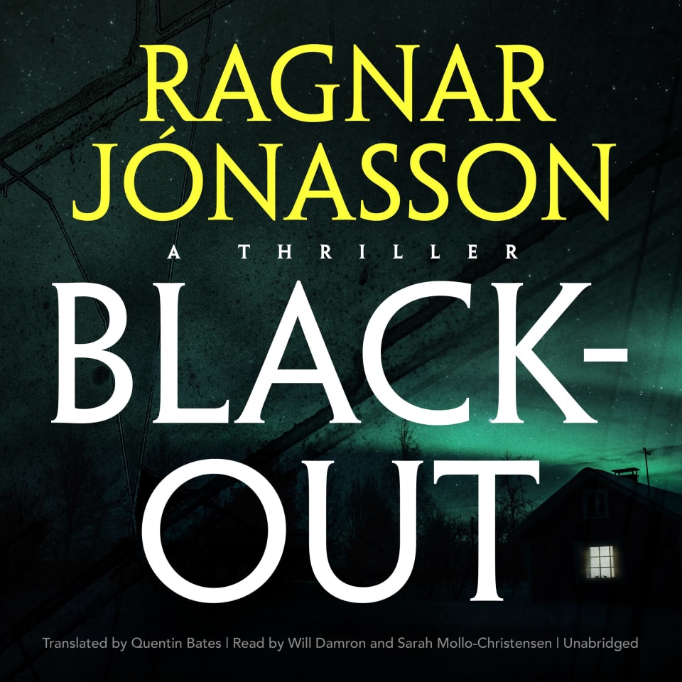 Blackout by Quentin Bates & Ragnar Jónasson - Audiobook