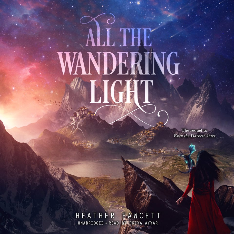 All the Wandering Light by Heather Fawcett - Audiobook