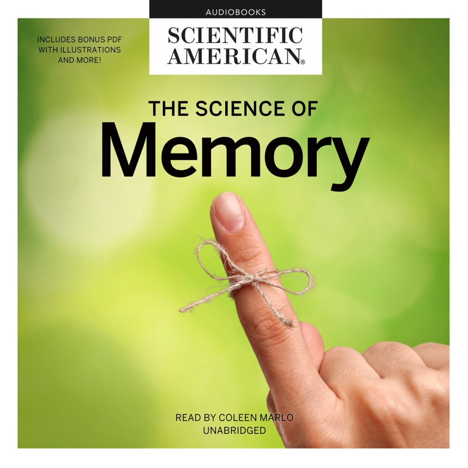 The Science of Memory by Scientific American - Audiobook