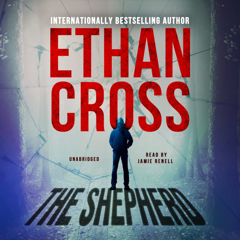 The Shepherd by Ethan Cross - Audiobook