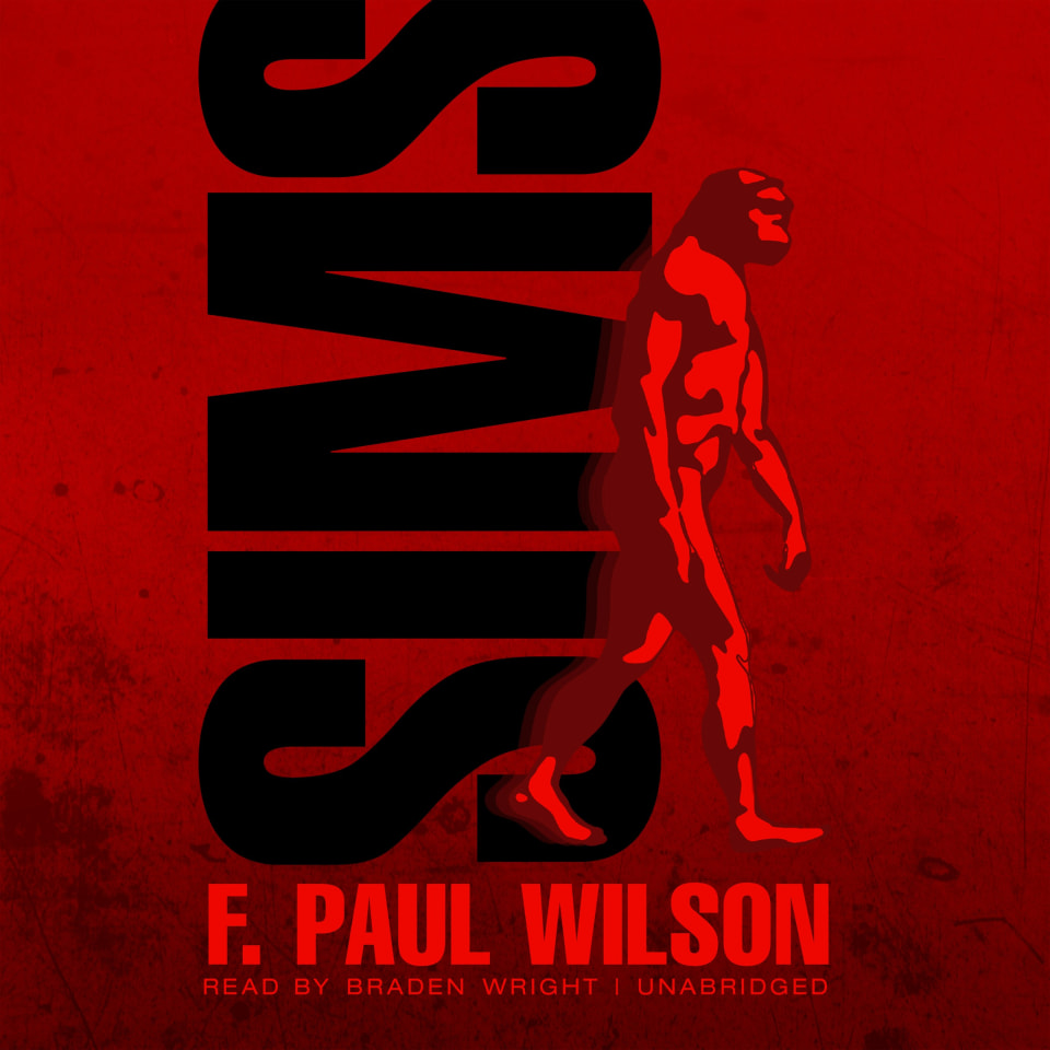 Sims by F. Paul Wilson - Audiobook