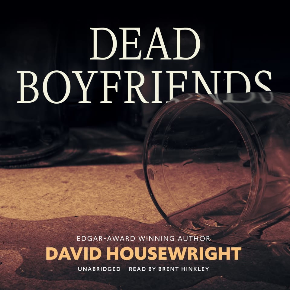 Dead Boyfriends by David Housewright - Audiobook