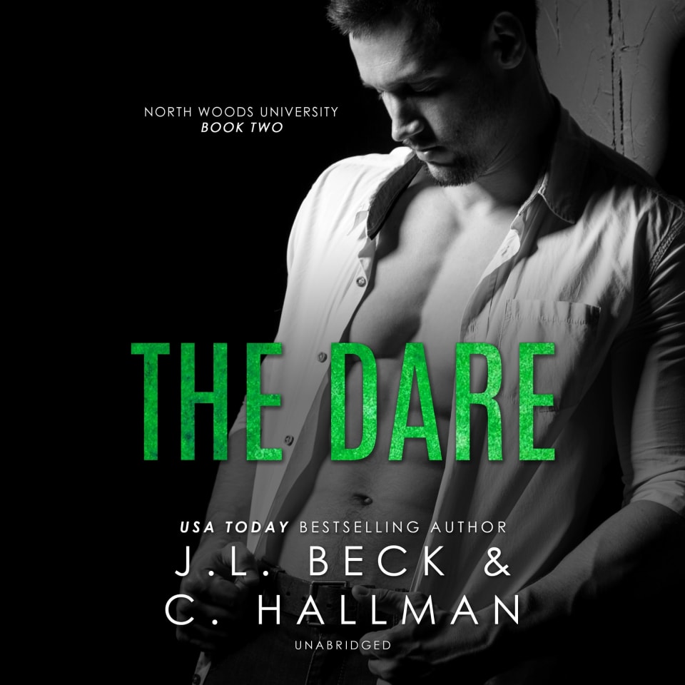 The Dare by C. Hallman & J. L. Beck - Audiobook (No Subscription)
