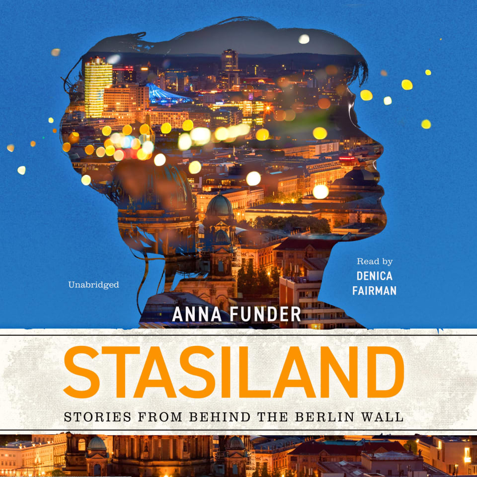 Stasiland by Anna Funder - Audiobook