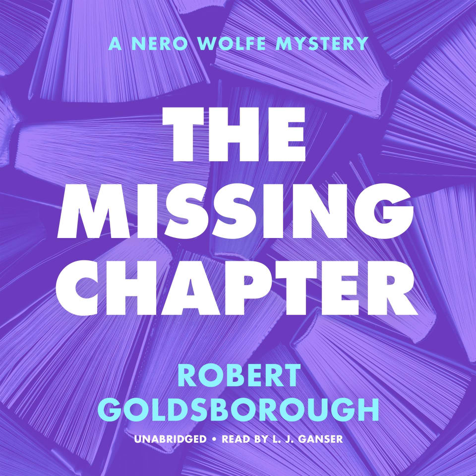 The Missing Chapter by Robert Goldsborough - Audiobook