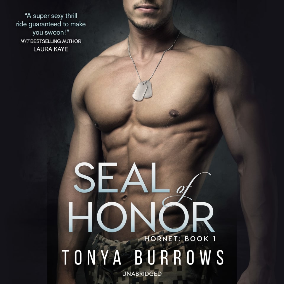 SEAL of Honor by Tonya Burrows - Audiobook